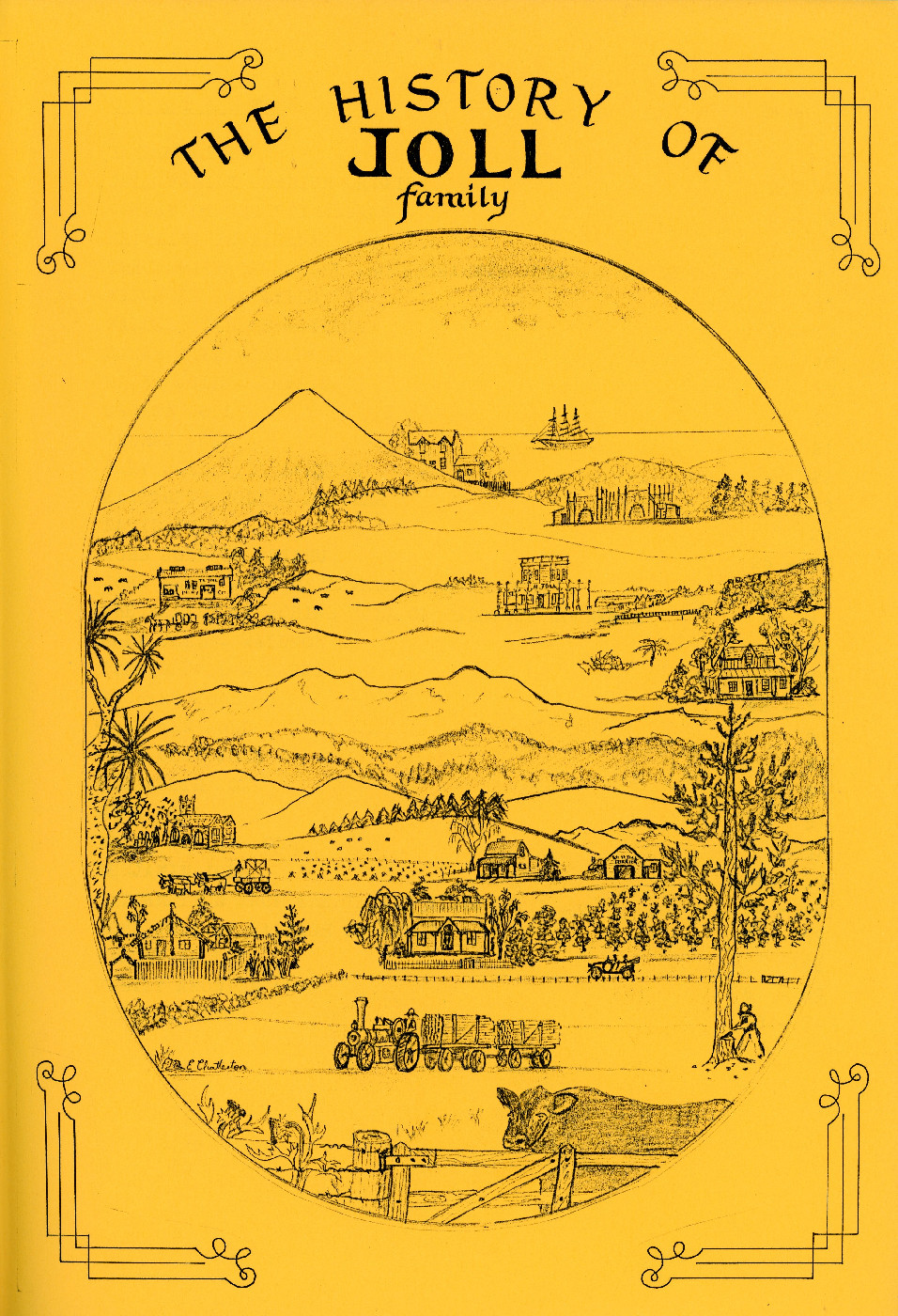 The History of Joll Family Compiled by Esmene Chatterton and Phyllis ...